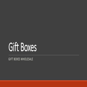 Gift Boxes | PPTX