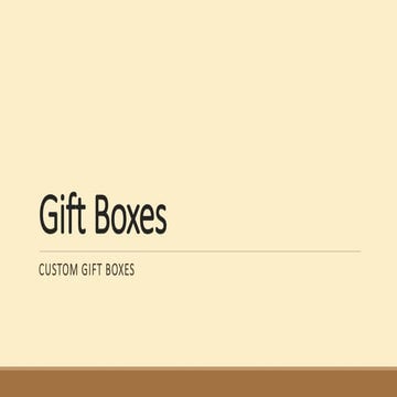 Gift Boxes | PPT