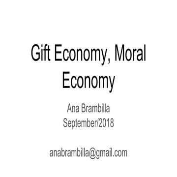 Gift economy, moral economy | PPT