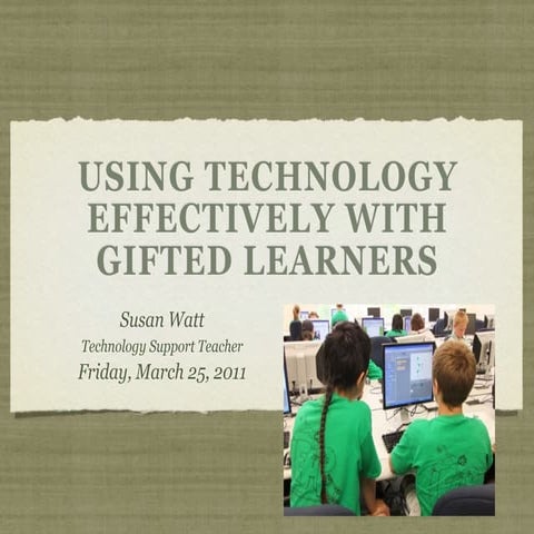 Using Technology Effectively with Gifted Learners | KEY