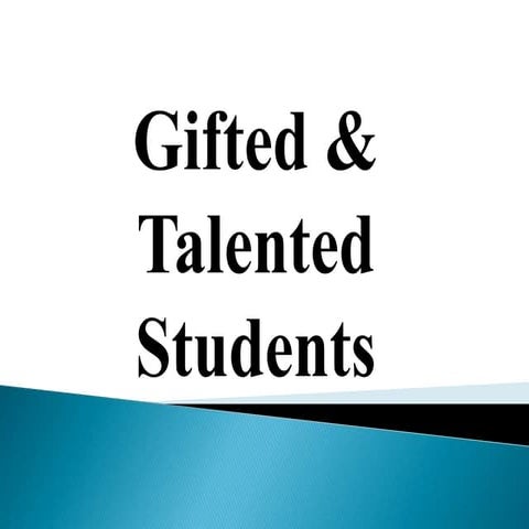 Gifted and talented | PPT