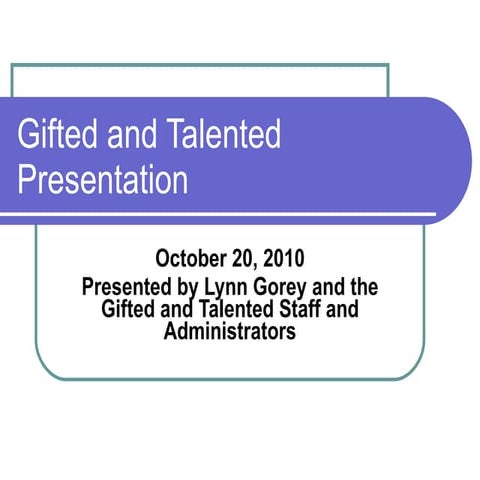 Gifted and Talented | PPT