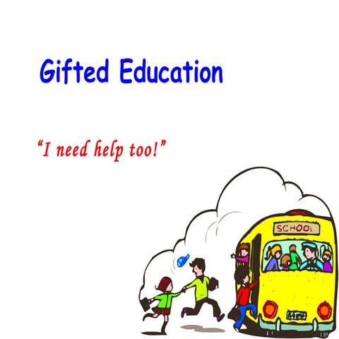 Gifted education | PPT