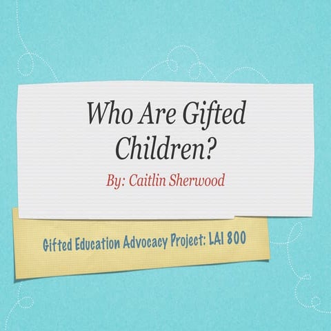 What do you need to know about gifted assessment for your kids? | PDF
