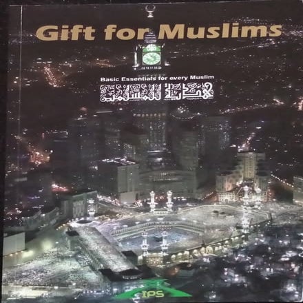 Gift for muslims basic essentials for every muslim by mohammad asad | PDF