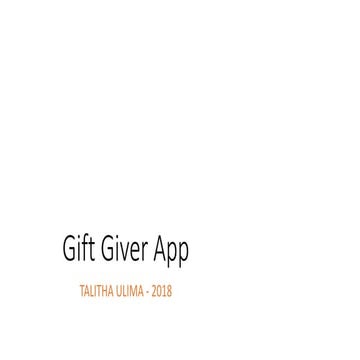 Gift Giver App | PPT