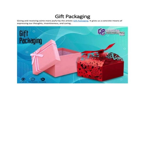 Gift Packaging - Custom Gift Packaging Boxes | PDF