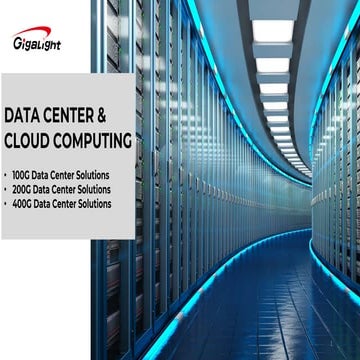 Gigalight Solutions for Data Center and Cloud Computing | PDF
