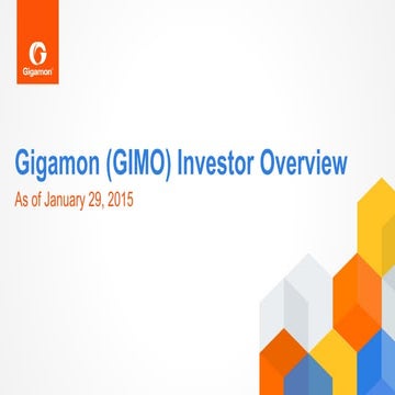 Gigamon 1Q15 Investor Relations Presentation | PPT