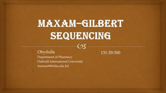 Maxam-Gilbert method of DNA sequencing | PPT | Chemistry | Science