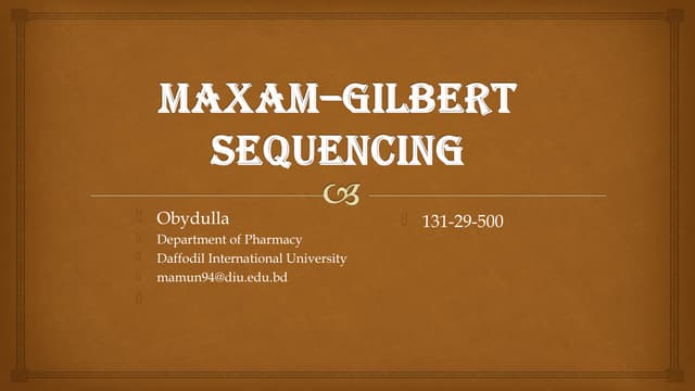 Maxam-Gilbert method of DNA sequencing | PPT