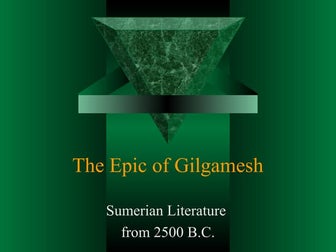 EPIC OF GILGAMESH | PPT