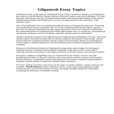Gilgamesh Essay Topics. Gilgamesh writing assignment.doc