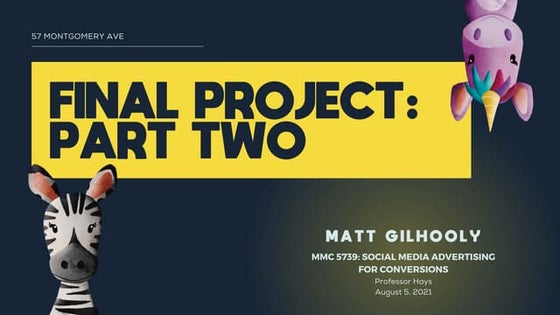 Final Project: Part One - Social Media Advertising | PPT