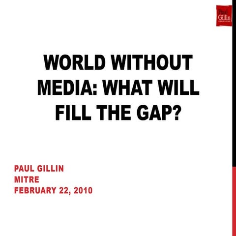 World Without Media - Mitre Corp. | PPT