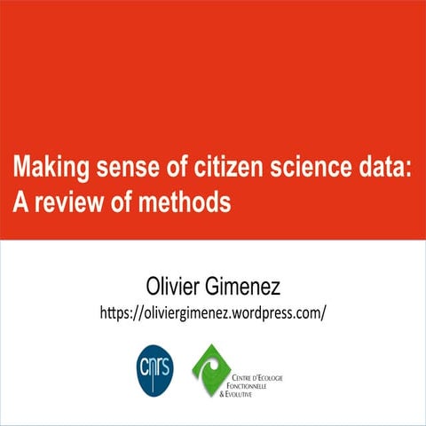 Making sense of citizen science data: A review of methods | PPT