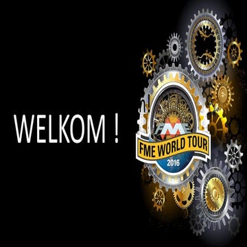 FME World Tour 2016: Ontdek FME (GIM) | PPT