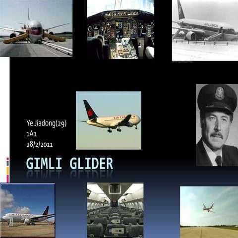 Gimli glider | PPTX