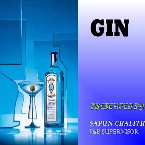 Gin | PPT | Alcoholic Beverages | Food & Drink