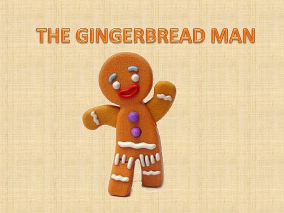 The Gingerbread Man | PPT