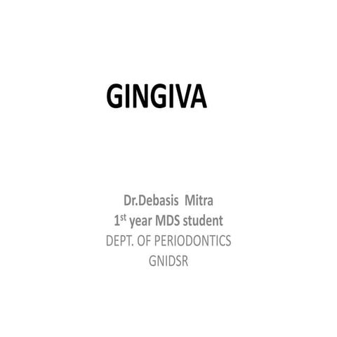 Gingiva | PPTX