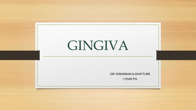 Histology of Gingiva | PPTX