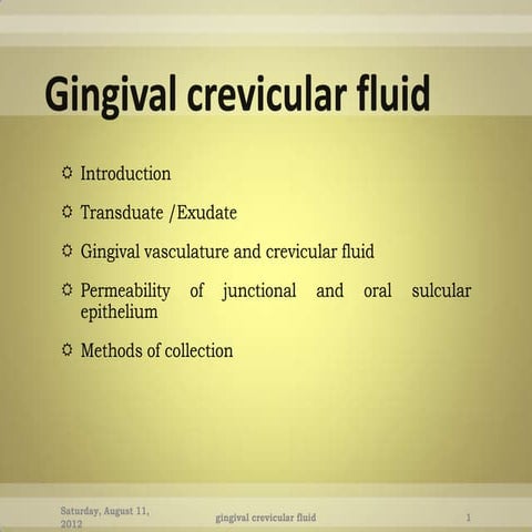 Gingival crevicular fluid