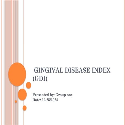 Gingival Disease Index (GDI).pptx for dentistry students | PPT