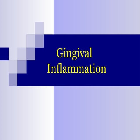 Gingival Inflammation in periodontitis ppt | PPT