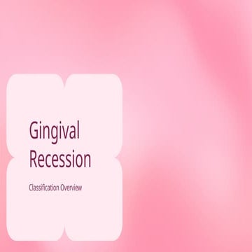 Gingival recession classifications | PPTX