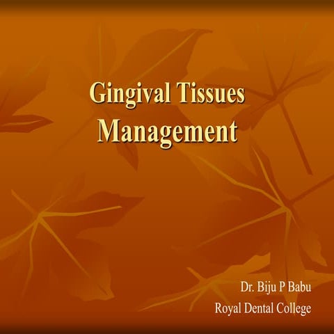 Gingival Tissues management.ppt