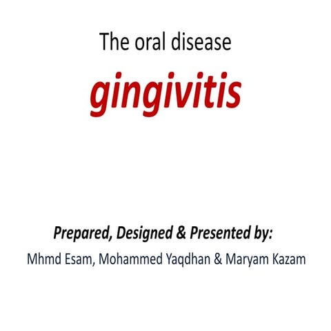 Gingivitis | PPTX