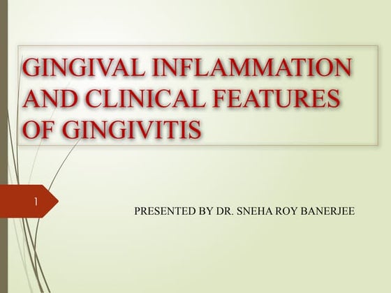 Gingival inflammation-Stages of Gingivitis.pptx | Dental Health ...