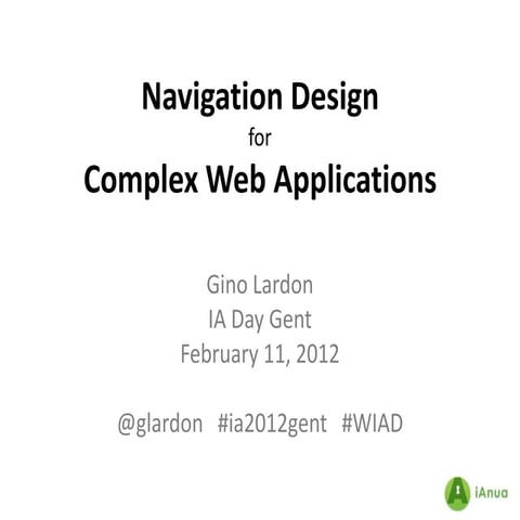 Navigation Design for Complex Web Applications | PPTX