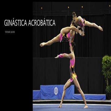 Ginástica Acrobática.pptx | Gymnastics | Sports
