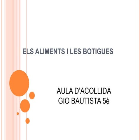 ELS ALIMENTS.Gio bautista | PPTX