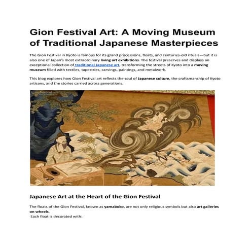 Gion Festival Art: A Moving Museum of Traditional Japanese Masterpieces ...