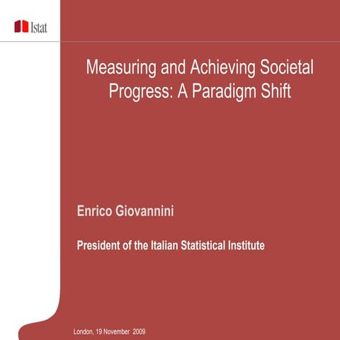E. Giovannini, Measuring and Achieving Societal Progress: A Paradigm ...