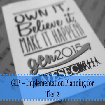 GIP - Implementation Planning Tier 2 | PPT