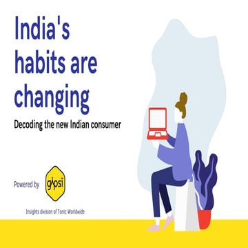 Decoding The New Indian Consumer | PPT