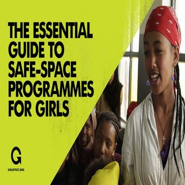 Girl effect: creating safe spaces for girls | PDF