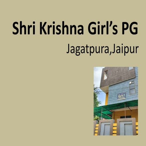 Shri Krishna girl's hostel and PG near me | PPTX