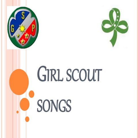 Girl scout songs | PPTX