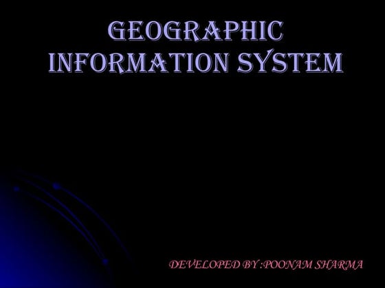 Gis (geographic information system) | PPT | Geography | Science