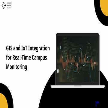 GIS & IoT Integration for Real-Time Smart Campus Monitoring | PPTX