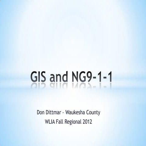 GIS and NG911 | PPTX