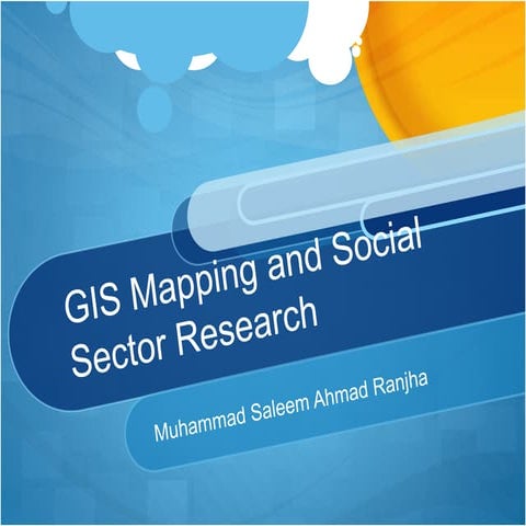 Gis mapping and social sector research | PPT