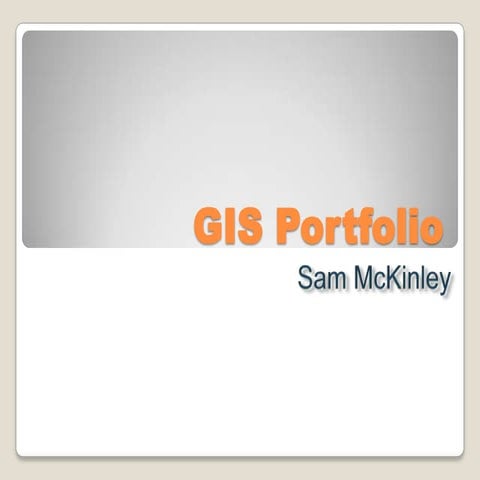 Gis portfolio2 | PPT