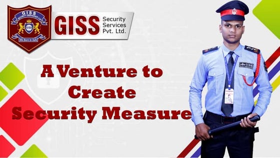 Giss Security Services Pvt. Ltd presentations