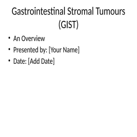 GIST. Presentation.pptx